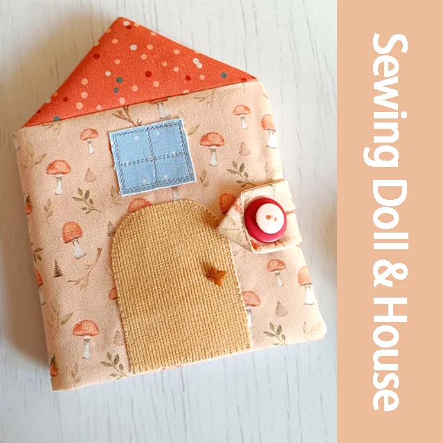 Sewing Doll & House Template Set - With Instructions