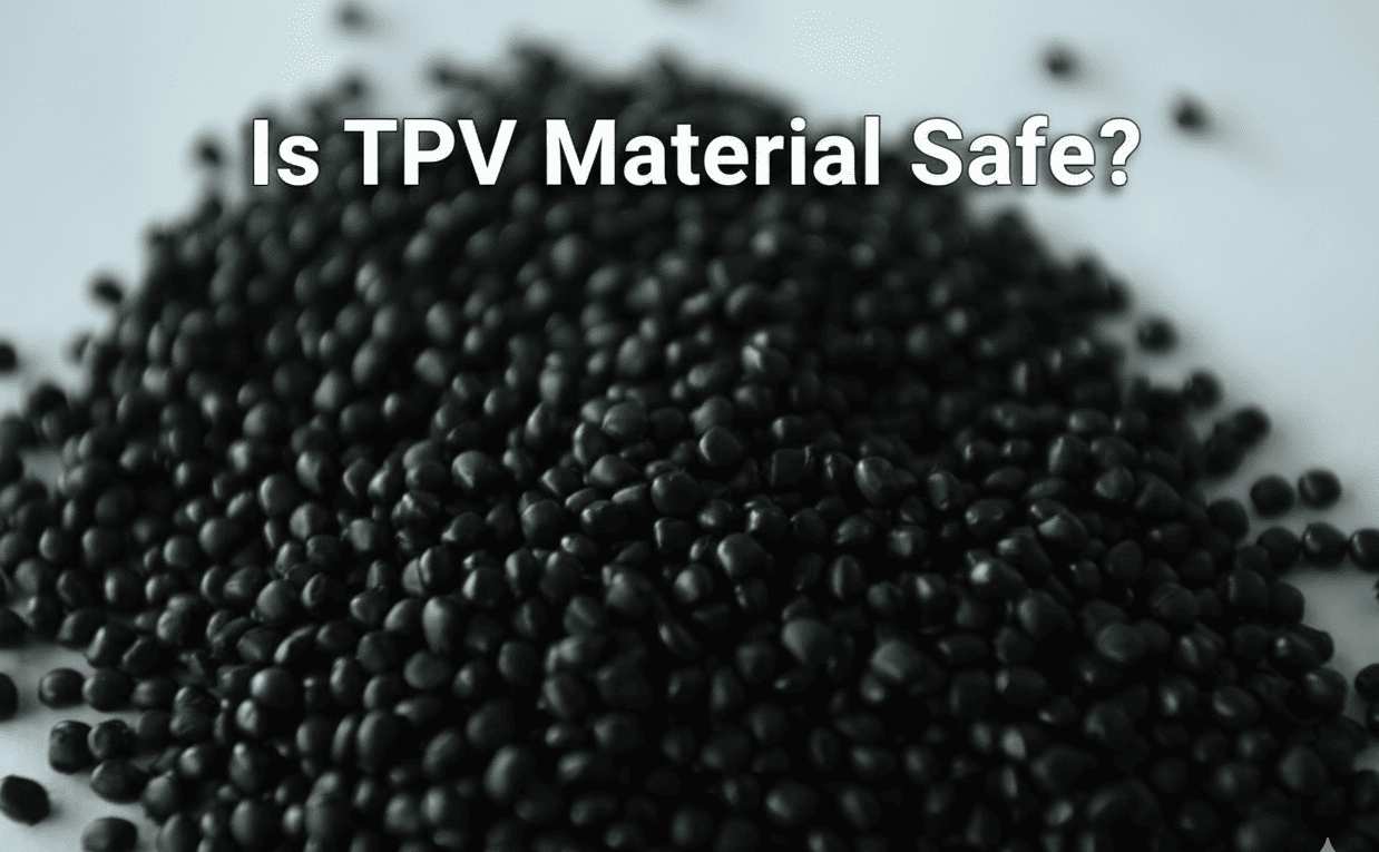 Is TPV Material Safe? Unraveling the Safety of TPV Materials